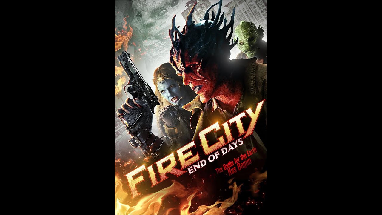 Fire City: End of Days (2015) Movie Review - SMR 19 MAR 25 - YouTube