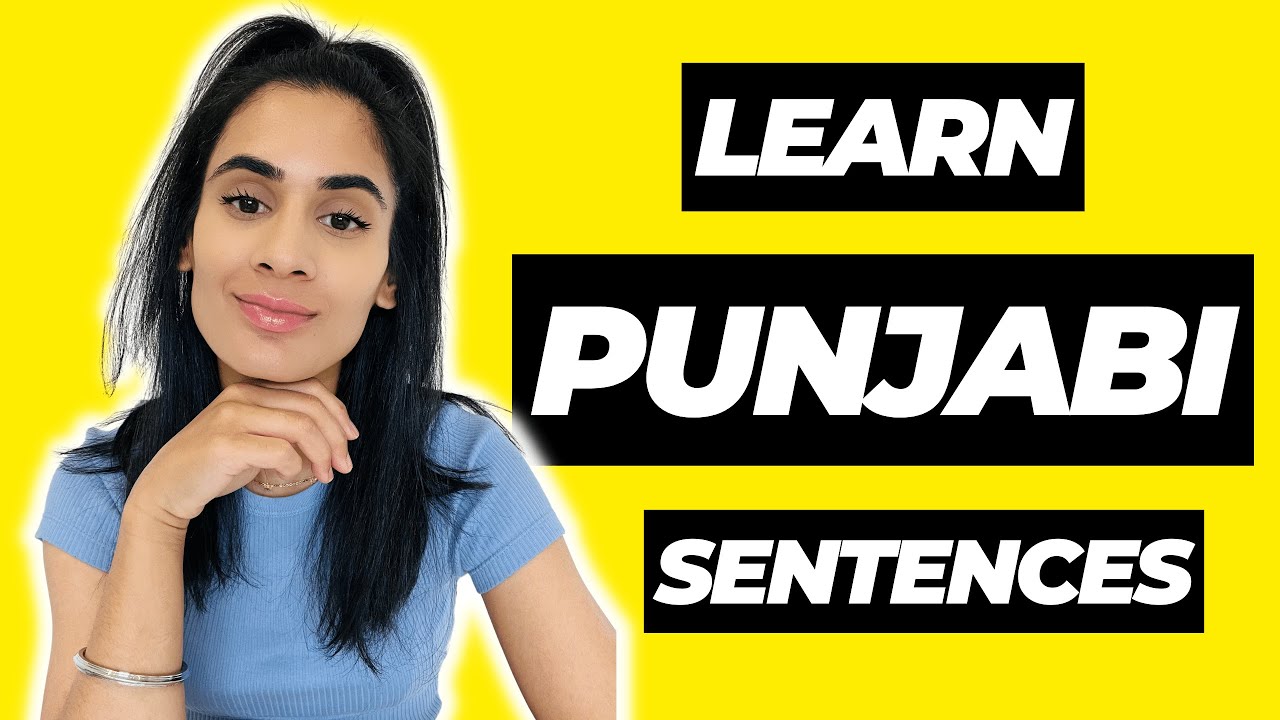 Learn Punjabi | Learn Punjabi Sentences | Punjabi Made Easy - YouTube