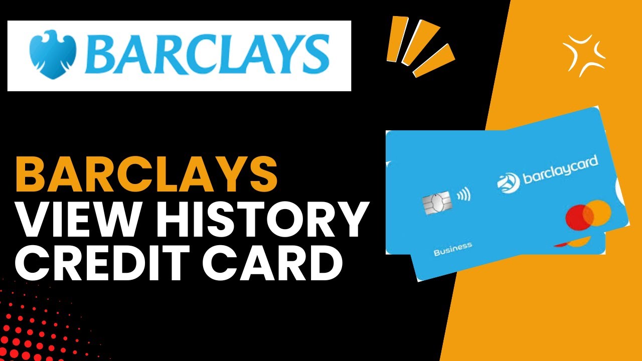 How Can I View My Barclays Credit Card Balance And Recent Transactions ...
