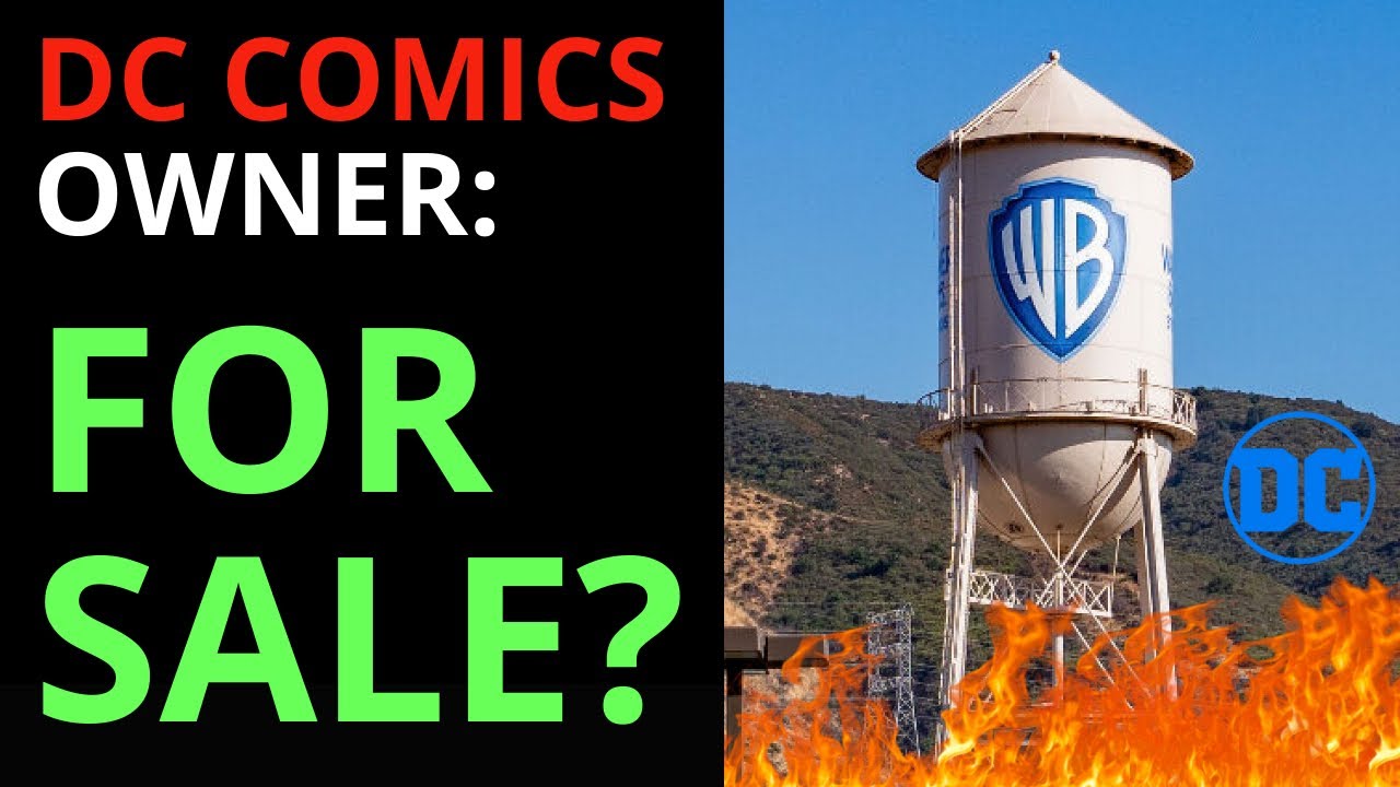 DC COMICS Owner Could Sell The Company In 2 Years? - YouTube