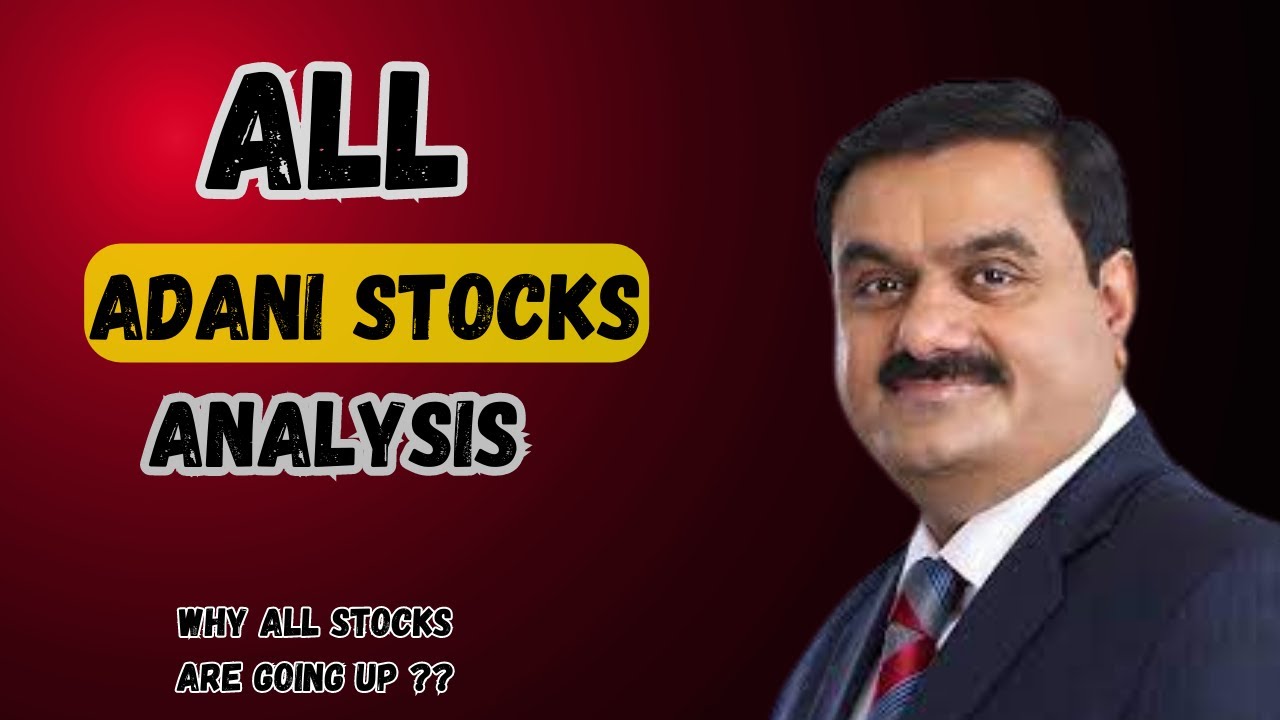 All Adani Stocks Analysis - YouTube