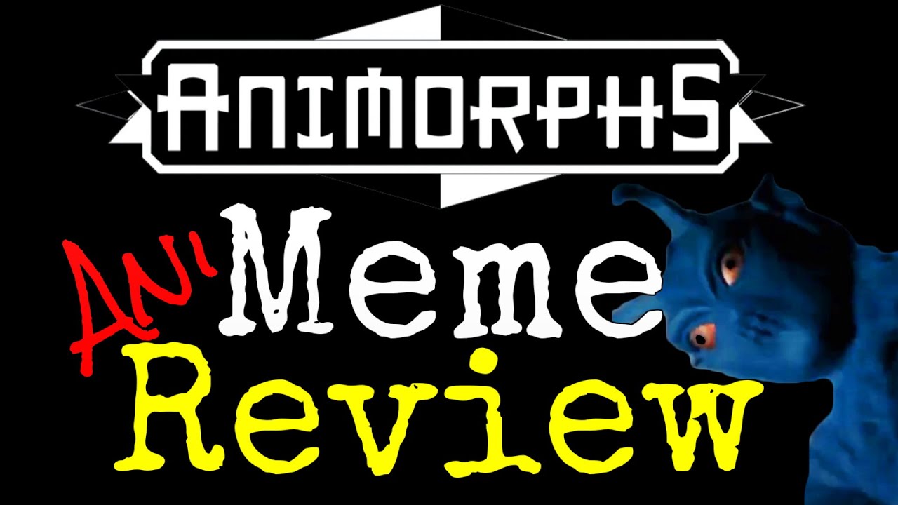 ENTERING THE WORLD OF ANIMORPHS MEMES | AniMeme Review - YouTube