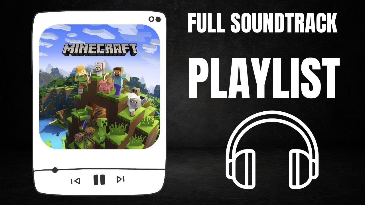 Minecraft Full Soundtrack Playlist - OST for Sleep/Study/Relaxation ...