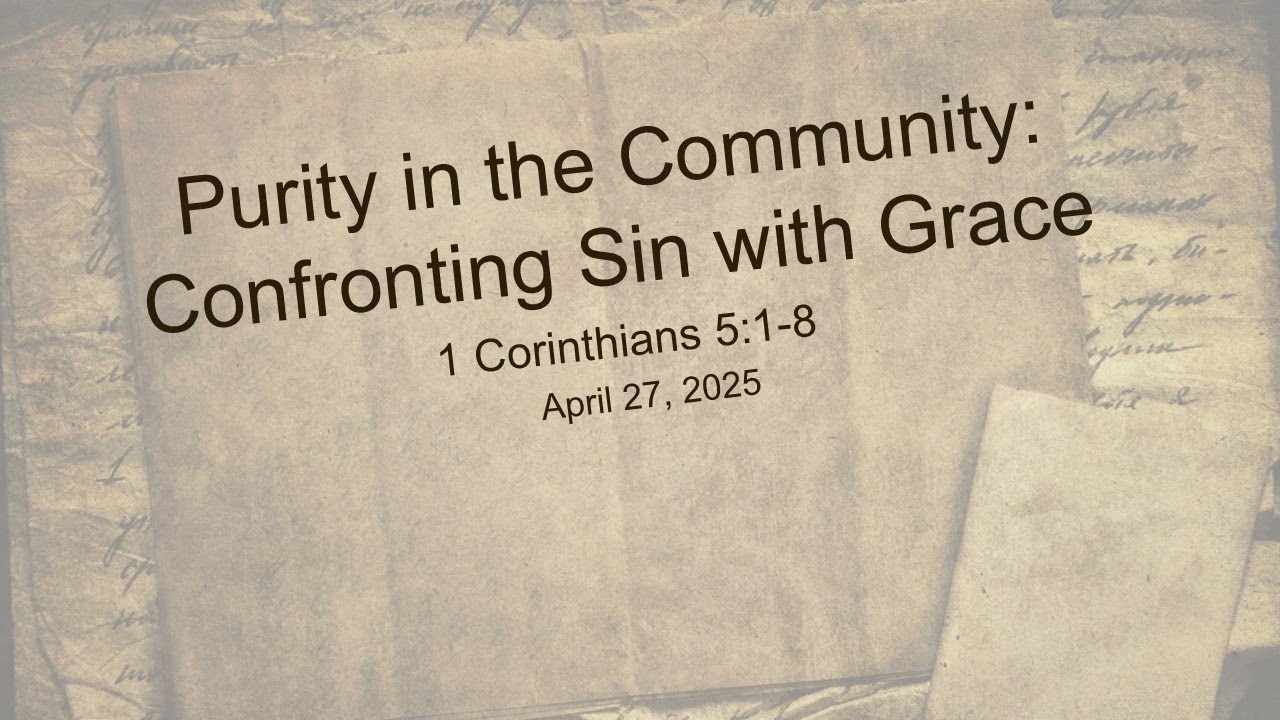 Welcome to First Baptist Church Yelm - Apr 27th, 2025: Purity ...