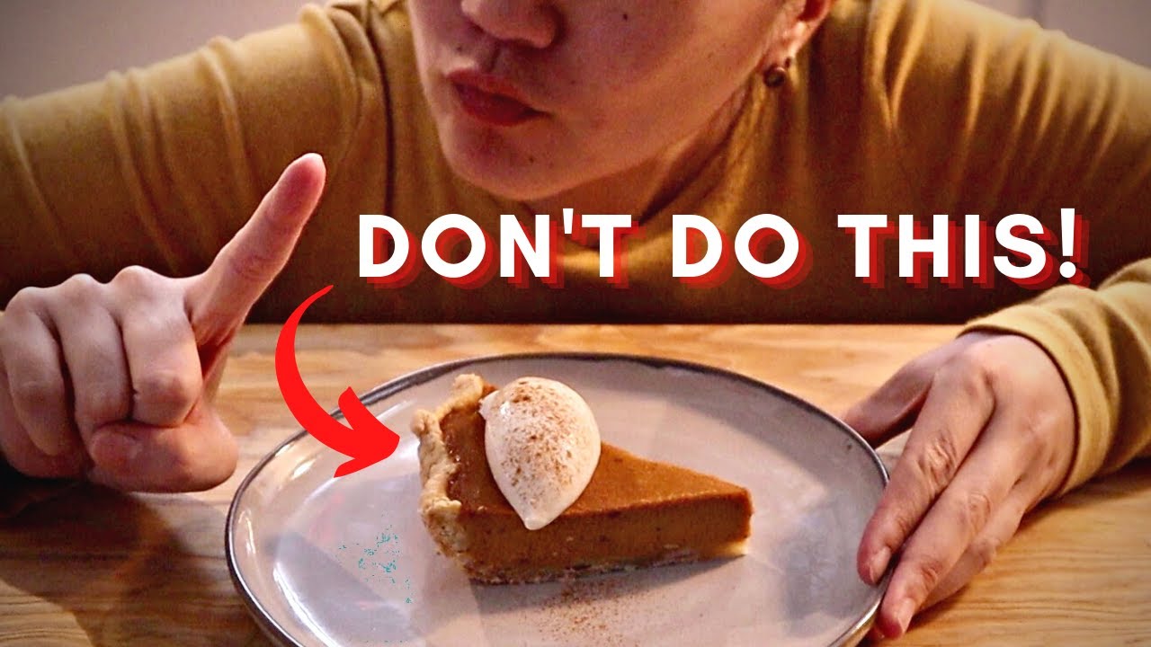 6 PUMPKIN PIE Mistakes You Should Avoid - YouTube