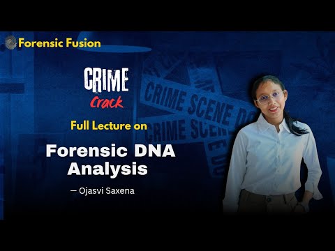 Forensic DNA Analysis : How Forensic Biology helps in Solving Crimes ...