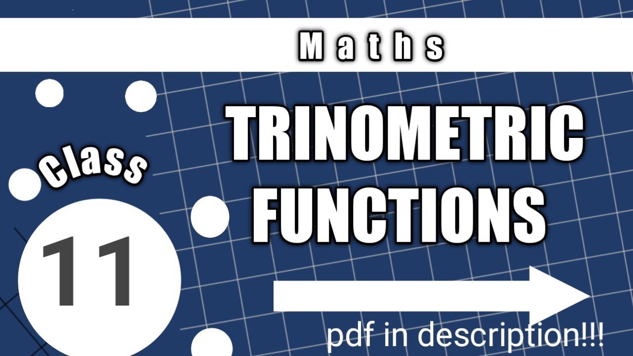 Trigonometric Functions Class-11th Chapter-3 Maths || Best handwritten ...
