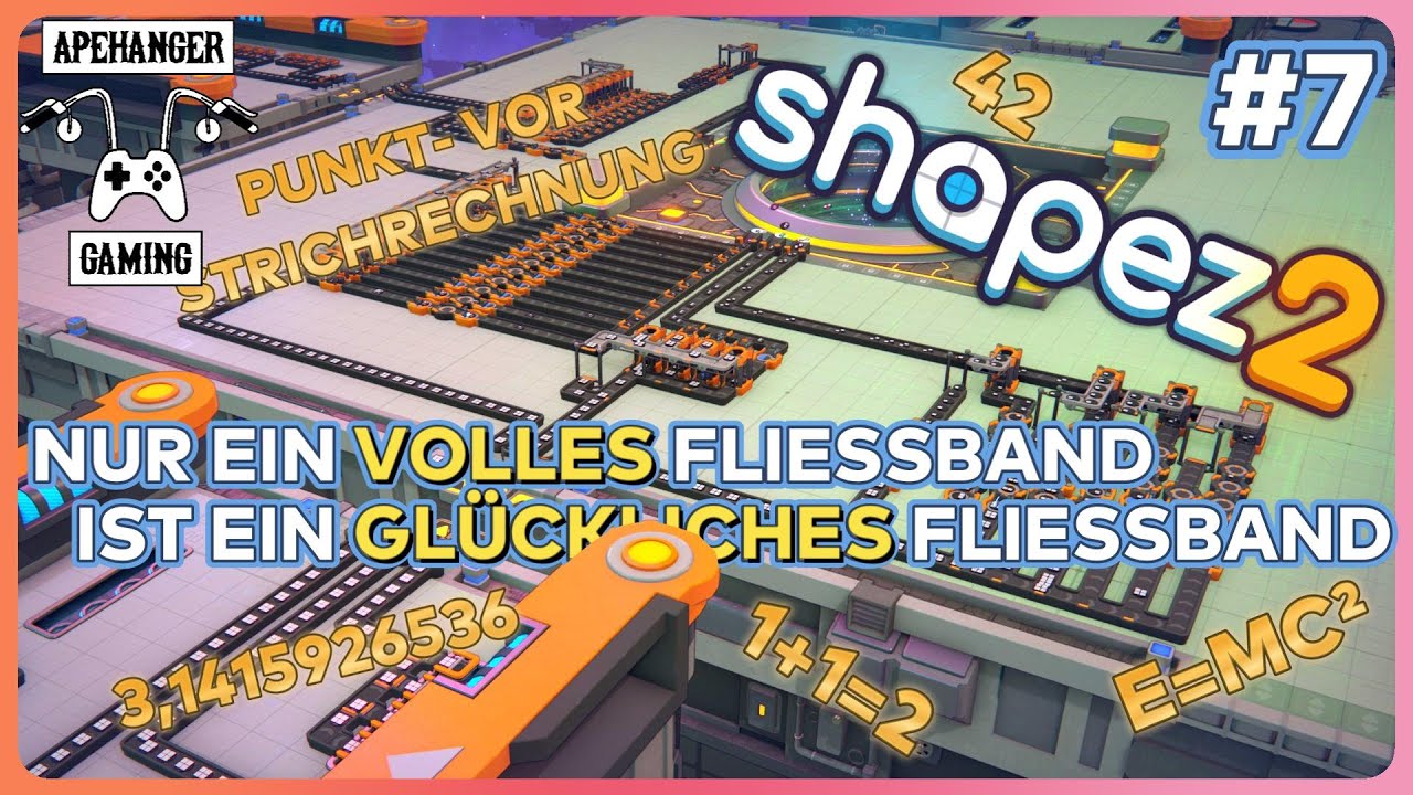 Shapez 2 - Wieder alles neu machen? - Factory Game - Early Access - #7 ...
