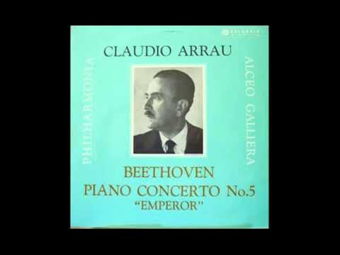Claudio Arrau - Beethoven - Piano Concerto No. 5 in E flat - Galliera 448 Hz - YouTube