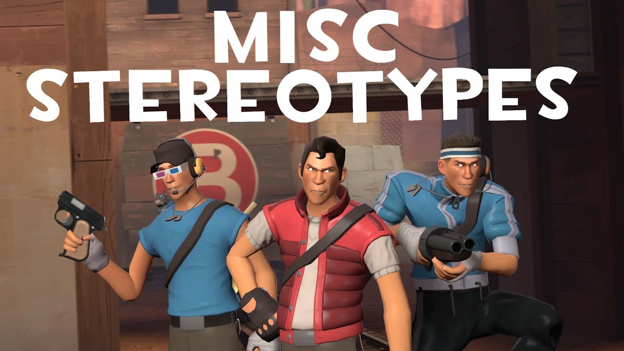 [TF2] Misc Stereotypes! Episode 2: The Scout - YouTube