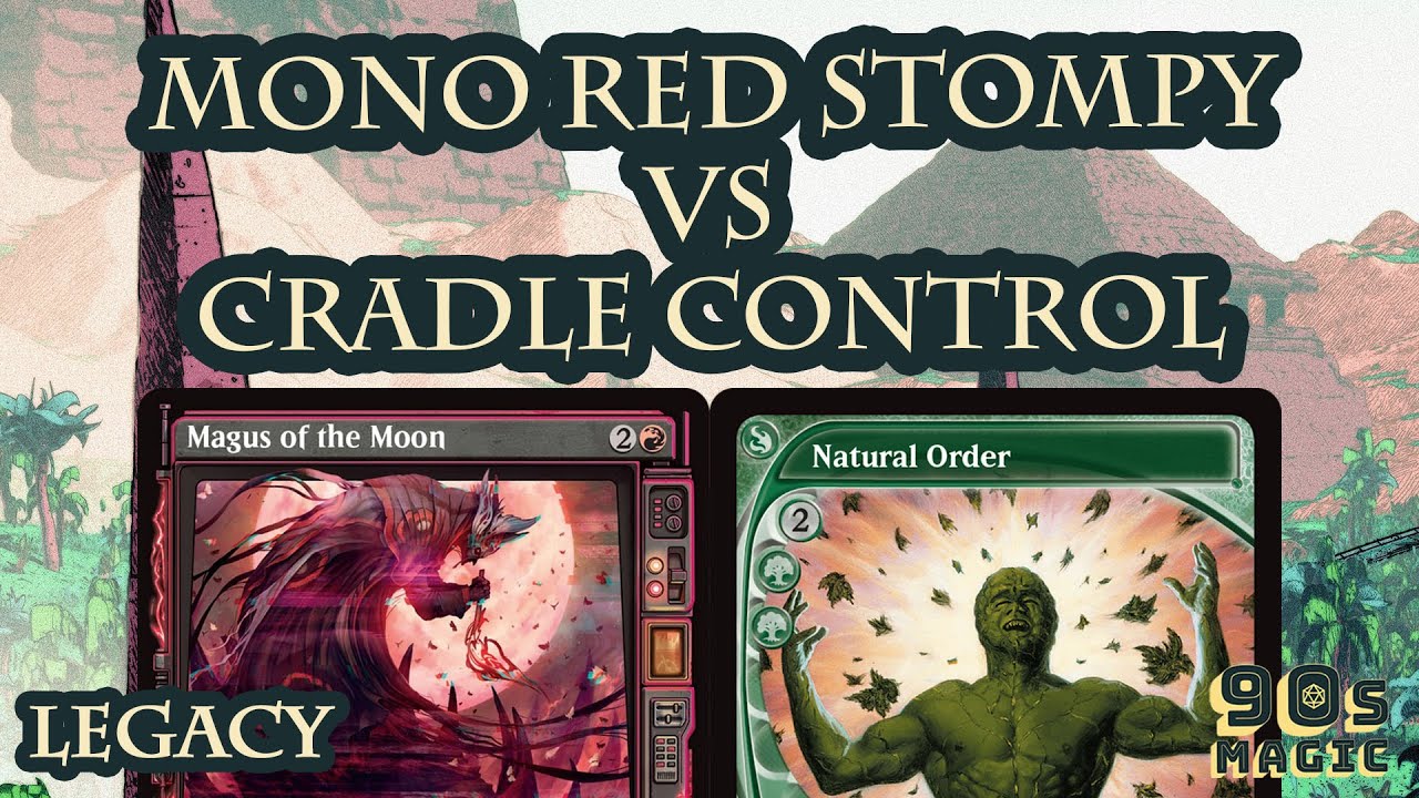 Mono Red Stompy vs Cradle Control [MTG Legacy] - YouTube