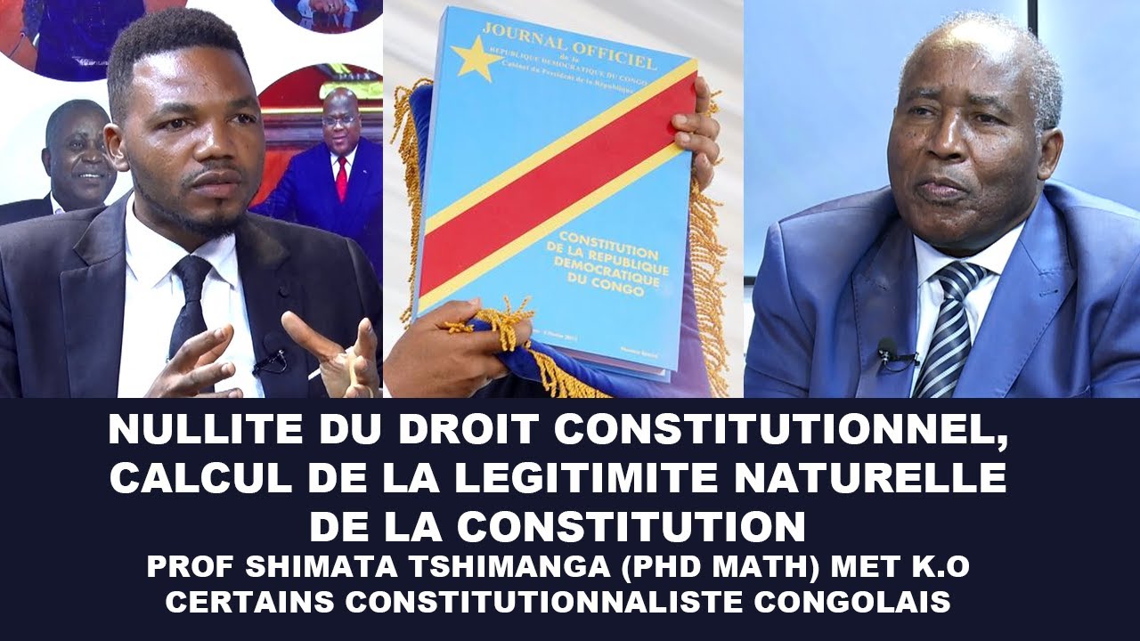 NULLITE DU DROIT CONSTITUTIONNEL, PROF SHIMATA MET K.O CERTAINS ...