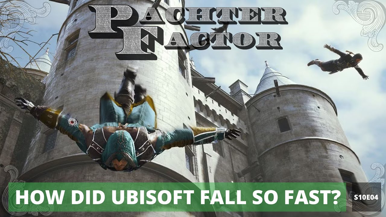 How did Ubisoft fall so fast? - Pachter Factor S10E04 - YouTube