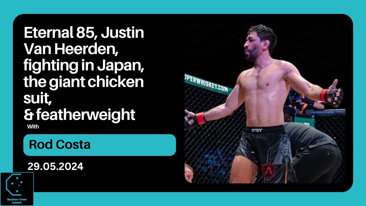 Rod Costa - Eternal 85, Justin Van Heerden, fighting in Japan ...