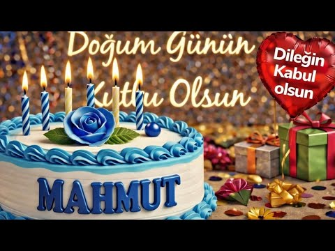 Mahmut Doğum Günü Kutlama Şarkısı – Doğum Günün Kutlu Olsun