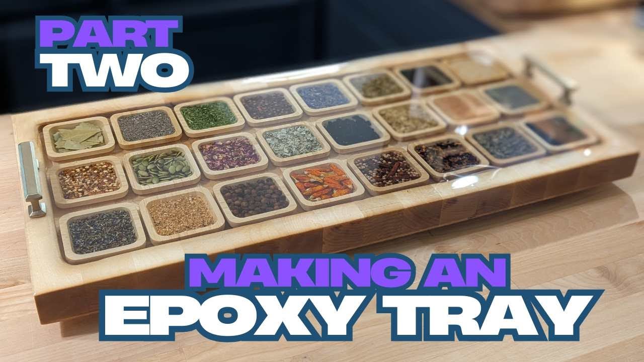 Making an Epoxy Tray! Part:2 - YouTube