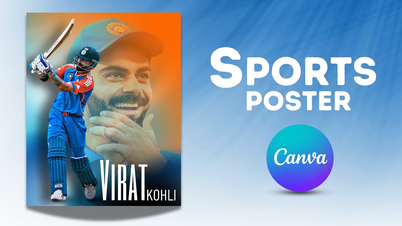 How to Create Professional Sports Poster Design using Canva | Virat ...