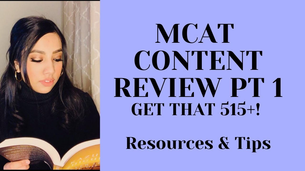 How To Study For The MCAT Content Review Part 1 Resources YouTube How To Study For The MCAT Content Review Part 1 Resources YouTube