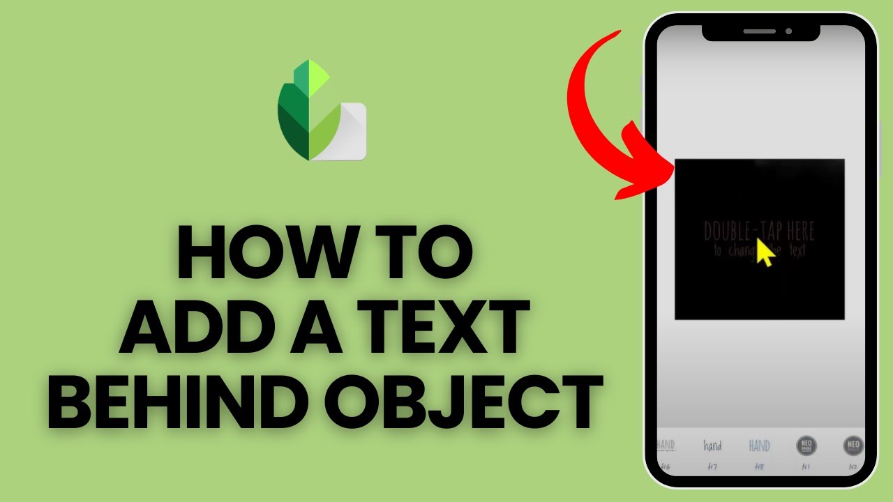 How to Add a Text Behind Object on Snapseed? 2024 - YouTube