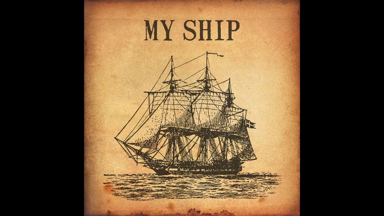 My Ship - YouTube