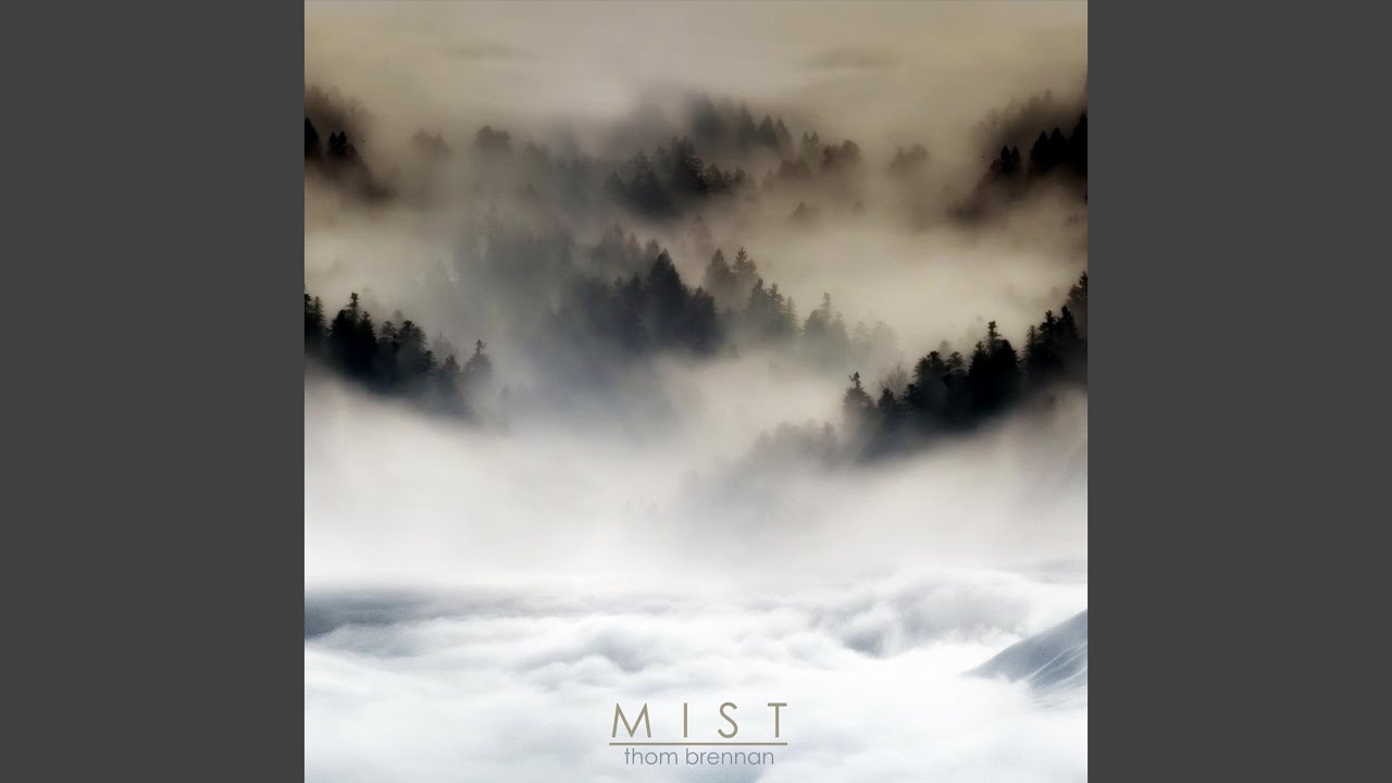 Mist - YouTube Music