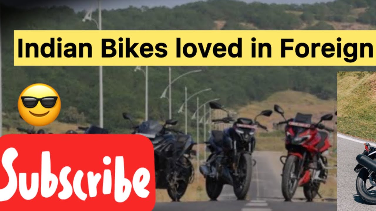 Indian Bikes loved in Foreign Countries || Largest Exporter || - YouTube