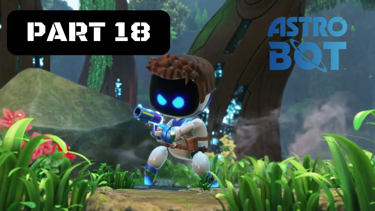 Astro Bot Walkthrough Gameplay Part 18 - Dude Raiding (Serpent Starway ...