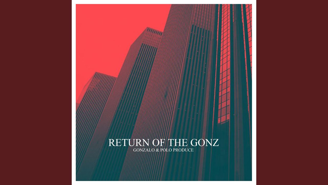 Return of the Gonz - YouTube