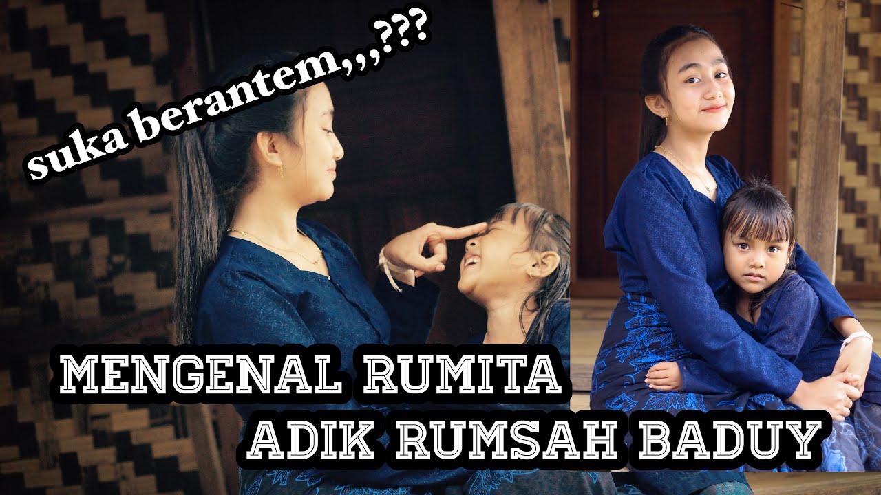 rumita adik rumsah baduy katanya tetehnya cantik....!!! - YouTube