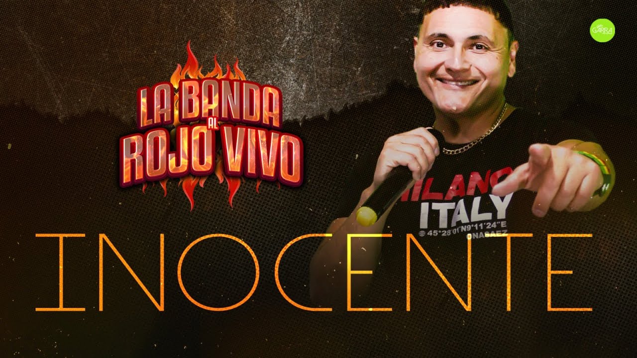 La Banda Al Rojo Vivo Inocente Audio Oficial Youtube