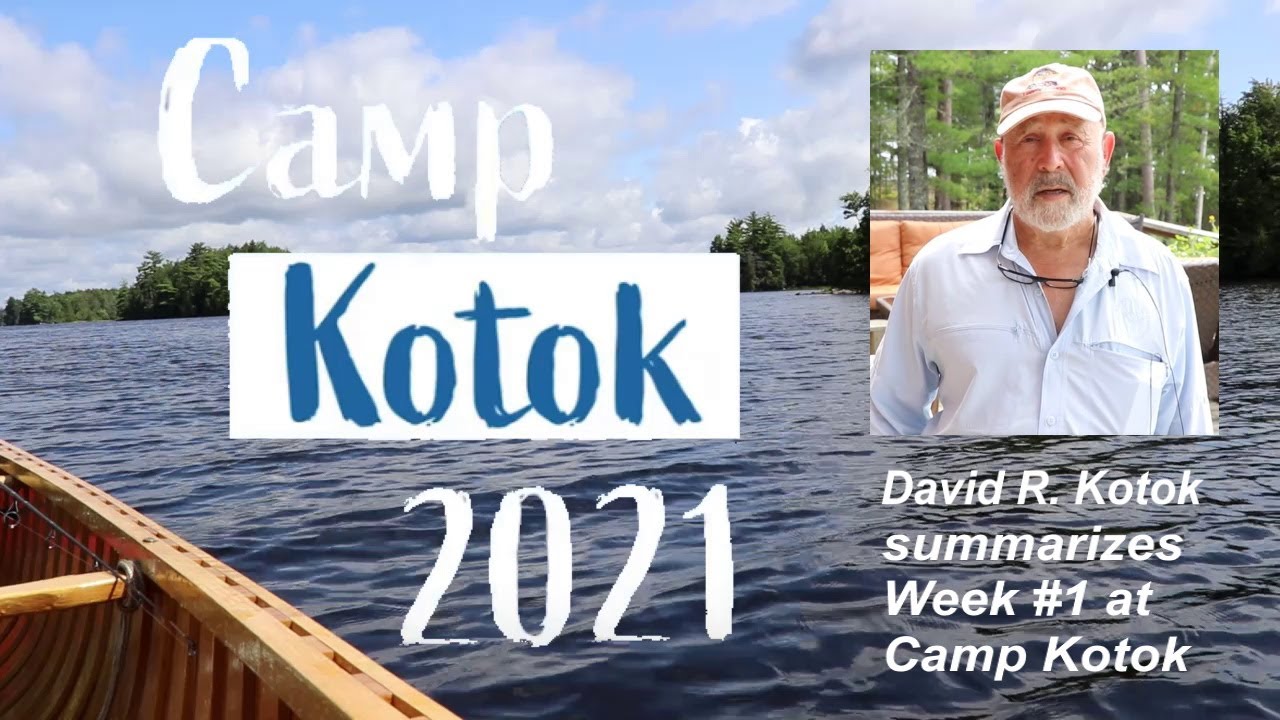 Camp Kotok 2021 - David R Kotok Wrapup & Summary of Week 01 at Camp ...