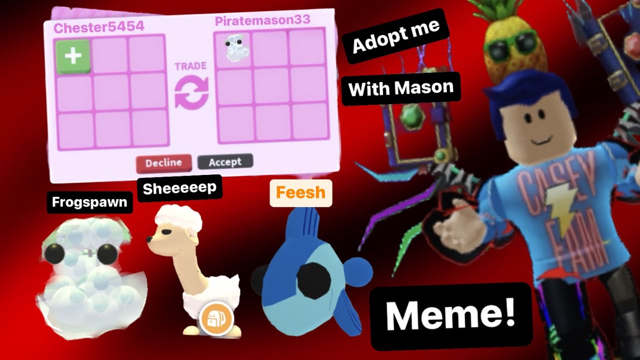 Adopt me MEME update! (With Mason) - YouTube