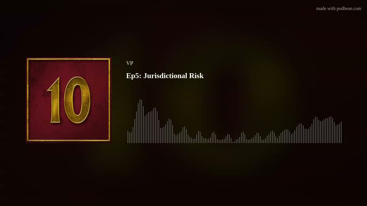 Jurisdictional Risk (Podcast Episode 5) - YouTube