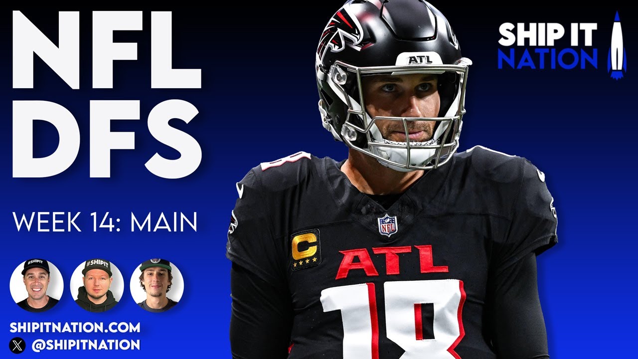 NFL Week 14 Main Slate | December 8, 2024 | DraftKings & FanDuel DFS ...