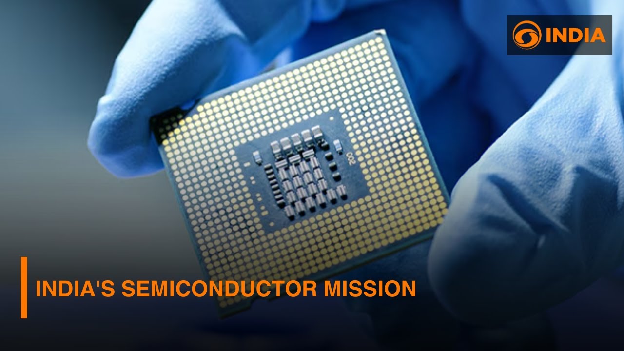 India's Semiconductor Mission | DD India - YouTube