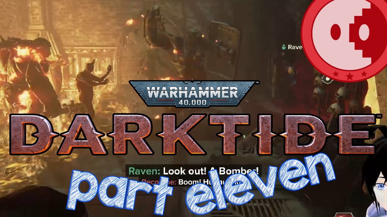[BlueMoonByte] Warhammer 40k: Darktide- Part 11 (Sleeeeppy sleepy ...