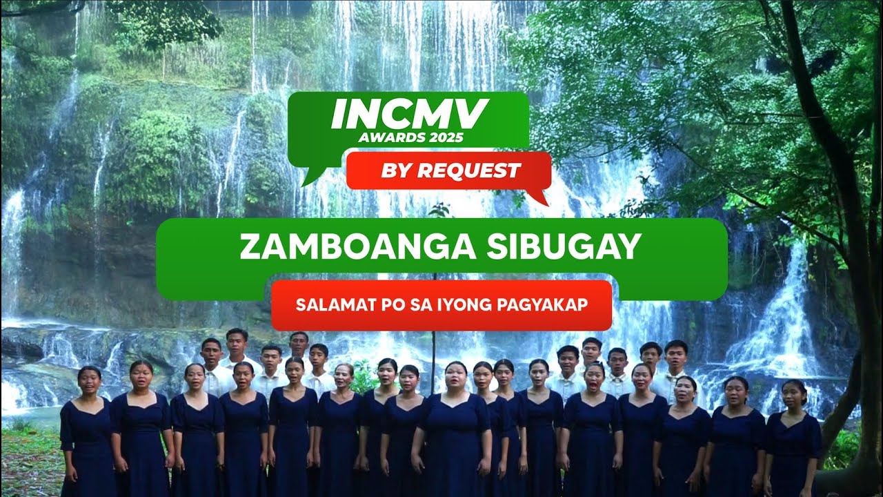 Salamat Po Sa Iyong Pagyakap | Zamboanga Sibugay | INCMV AWARDS 2025 ...