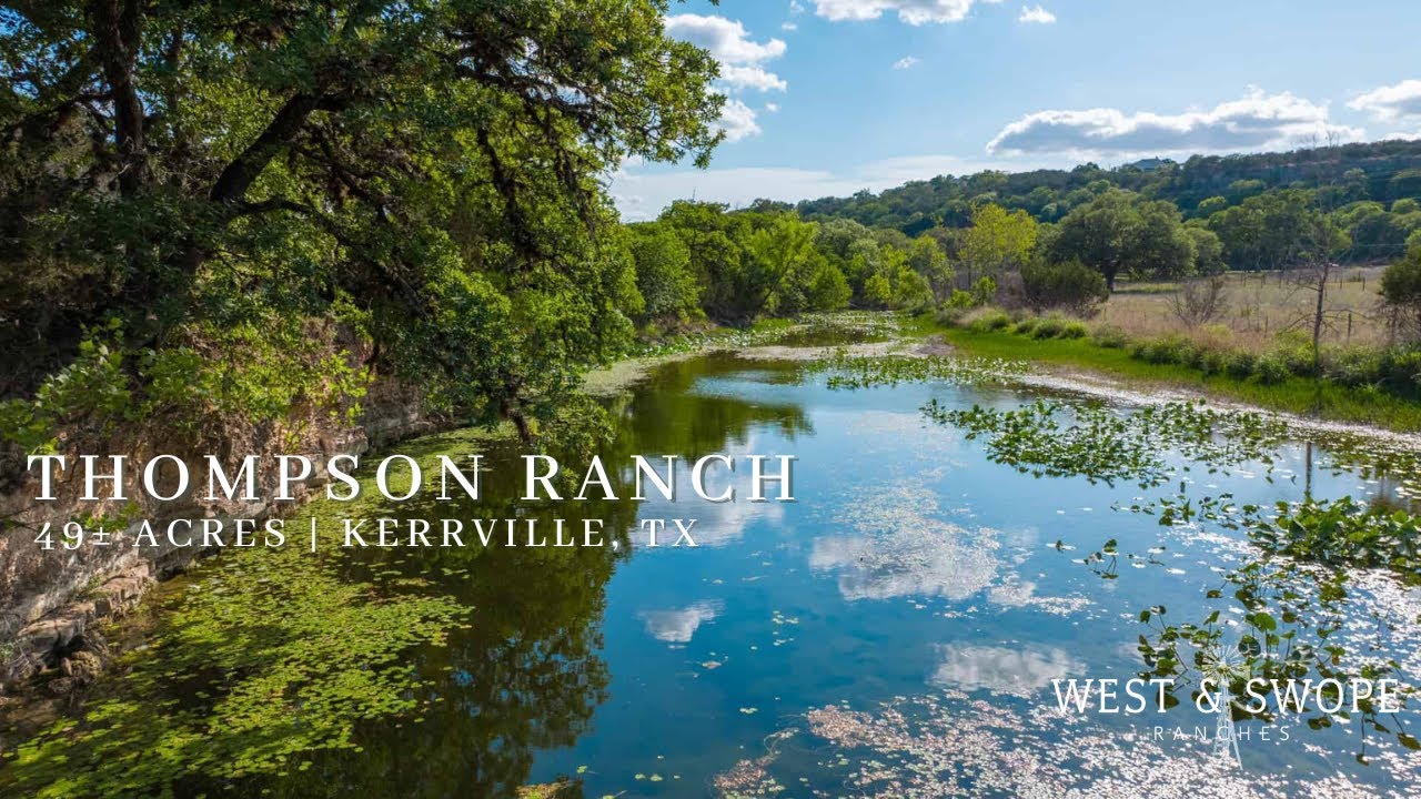 Live Water Ranch with Rock Home - Thompson Ranch, Kerrville TX - YouTube