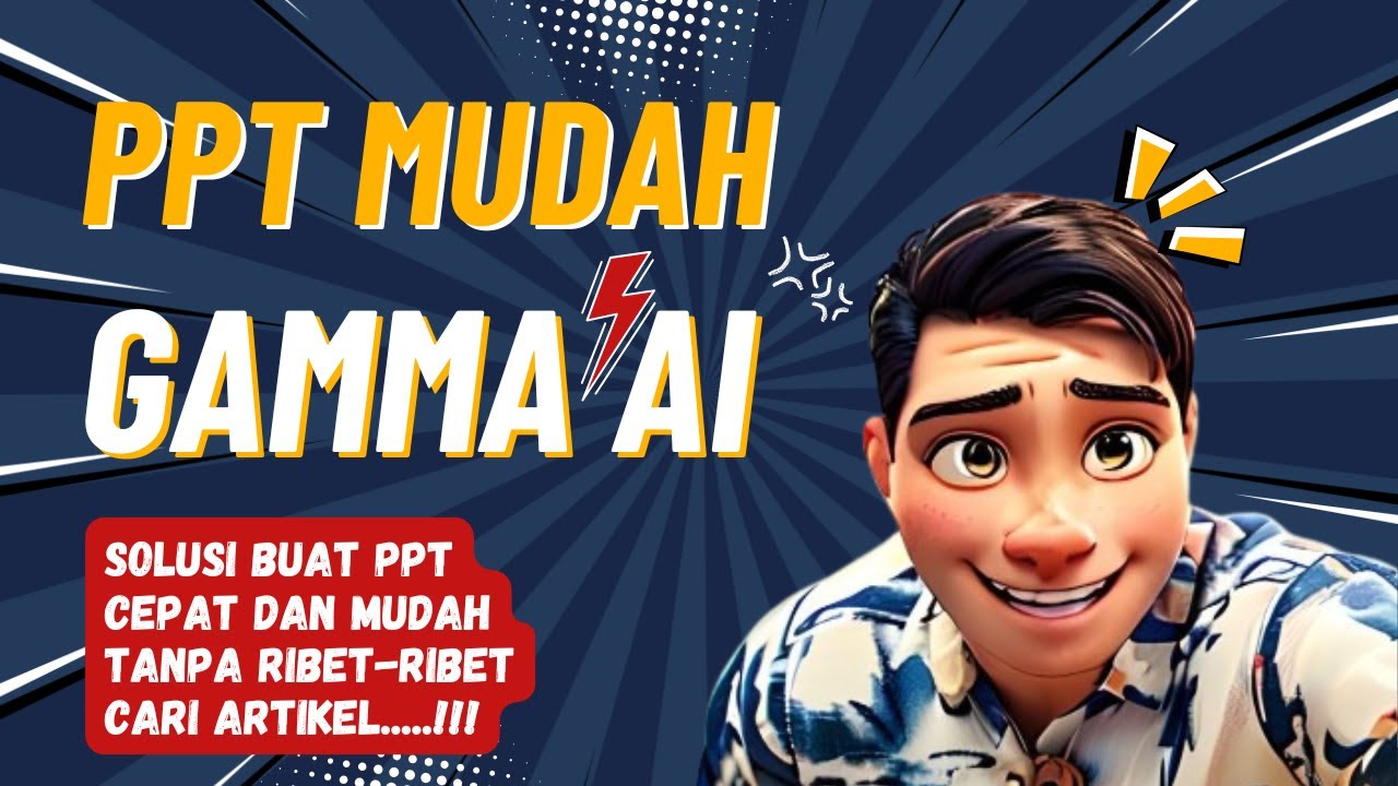 Buat PowerPoint (PPT) Dengan Cepat Menggunakan Gamma AI - YouTube
