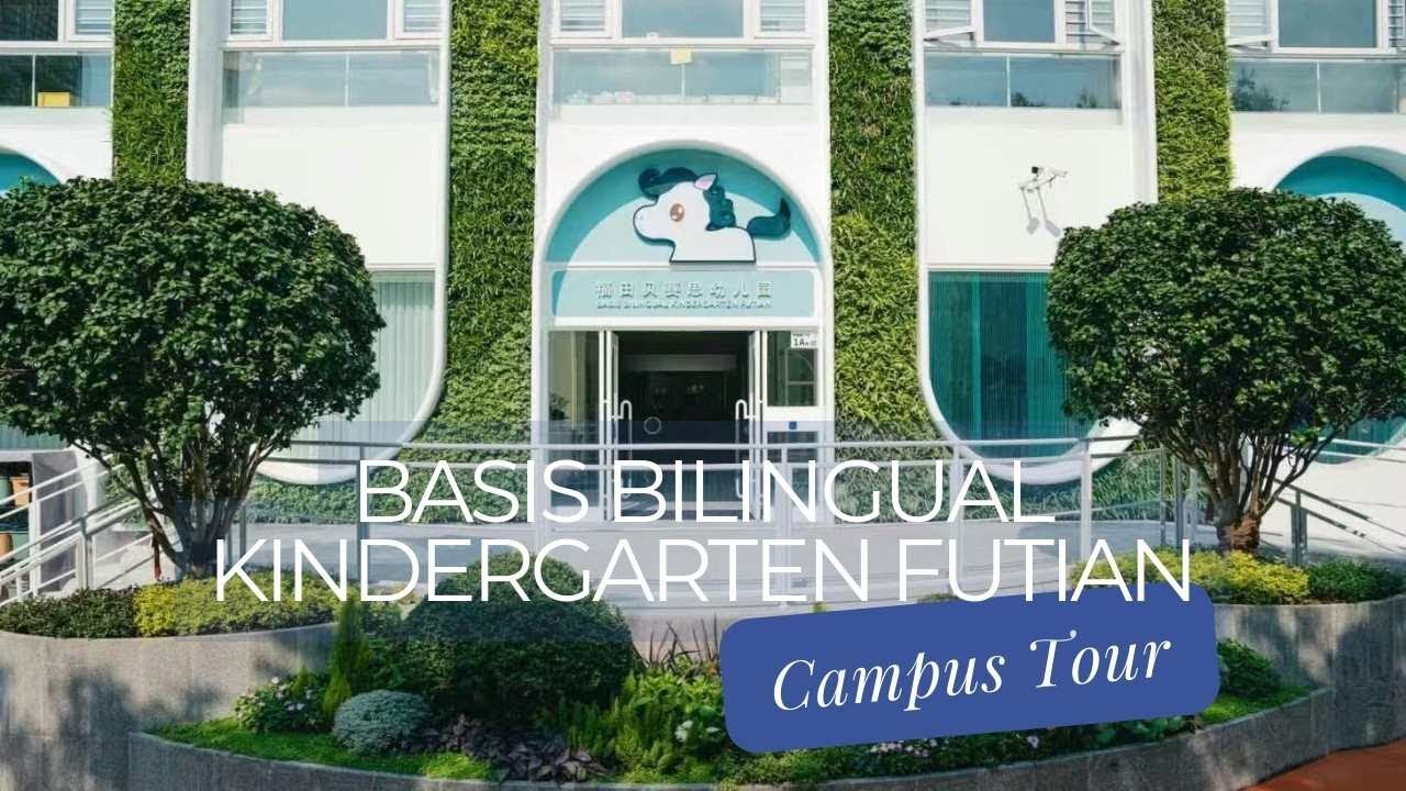 BASIS Bilingual Kindergarten Futian | Campus Tour - YouTube