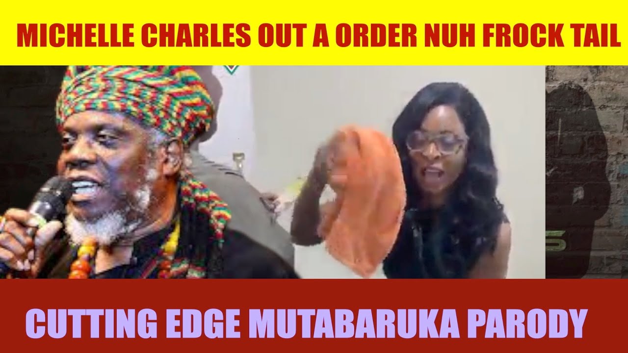 MUTABARUKA PARODY: MICHELLE CHARLES DIRTY POLITICS - YouTube