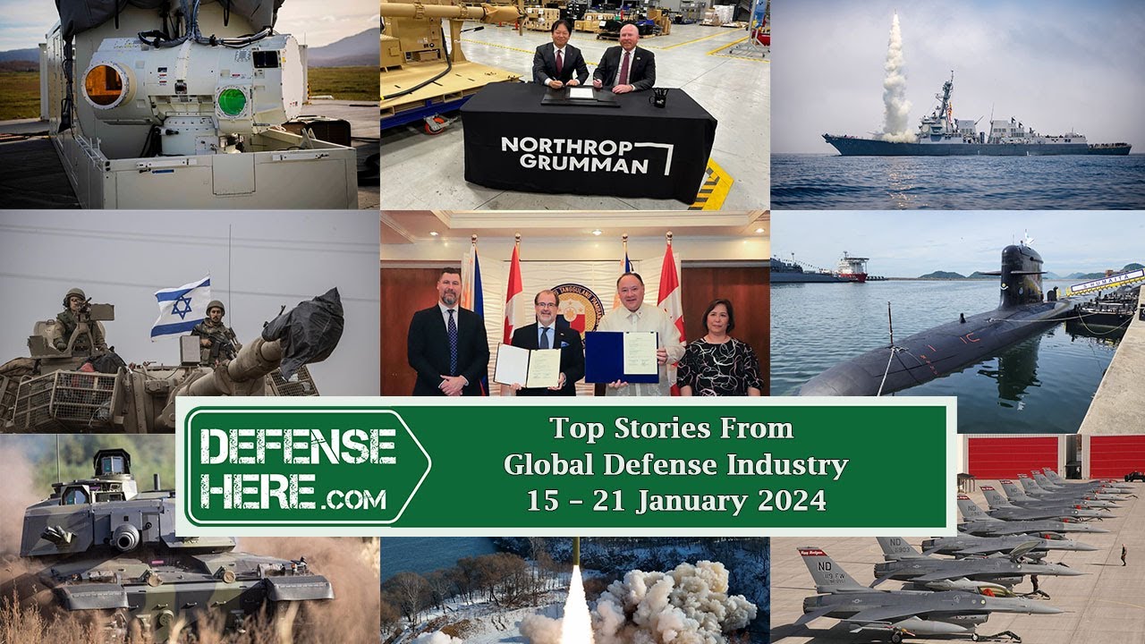 Top Stories From Global Defense Industry 15 – 21 January 2024 - YouTube