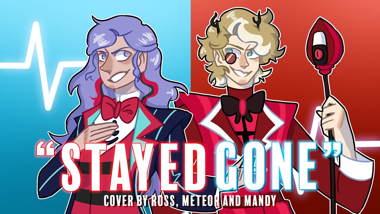 "Stayed Gone" - (From. Hazbin Hotel) Cover - YouTube