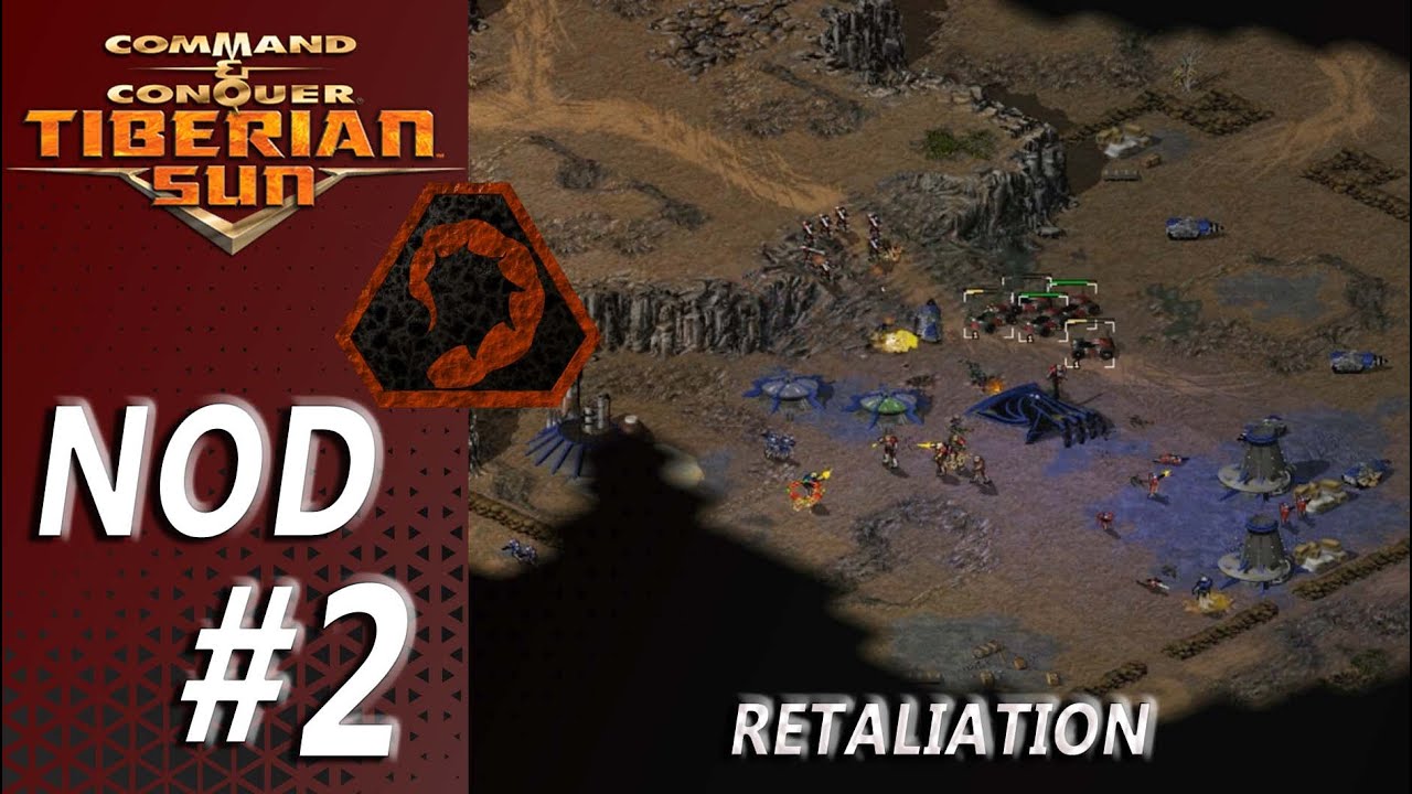 [Tiberian Sun] - NOD 02 - Retaliation - Hard - YouTube