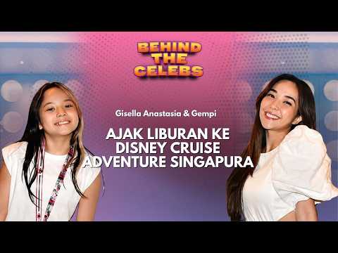 Asyik Banget, Gisela Anastasia Ajak Gempi Liburan Sekolah ke Disney Cruise | Behind The Celebs