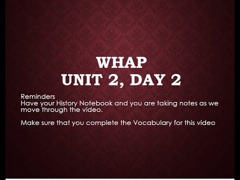 Unit 2 Day 2 Mr. Leveridge WHAP - YouTube