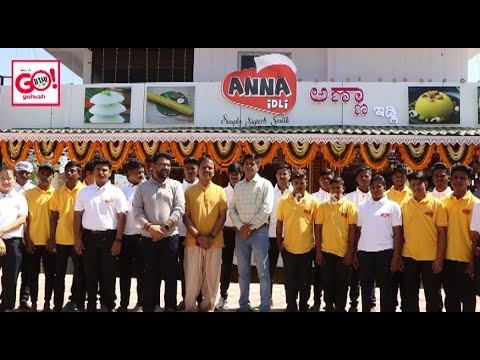 GRAND OPENING OF ANNA IDLI AUTHENTIC SOUTH INDIAN PURE VEG RESTAURANT ...