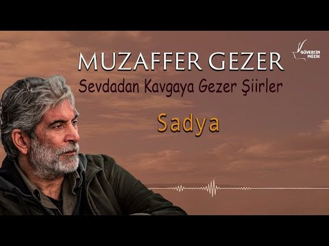 Muzaffer Gezer - Sadya. [ Güvercin Müzik Official ©]