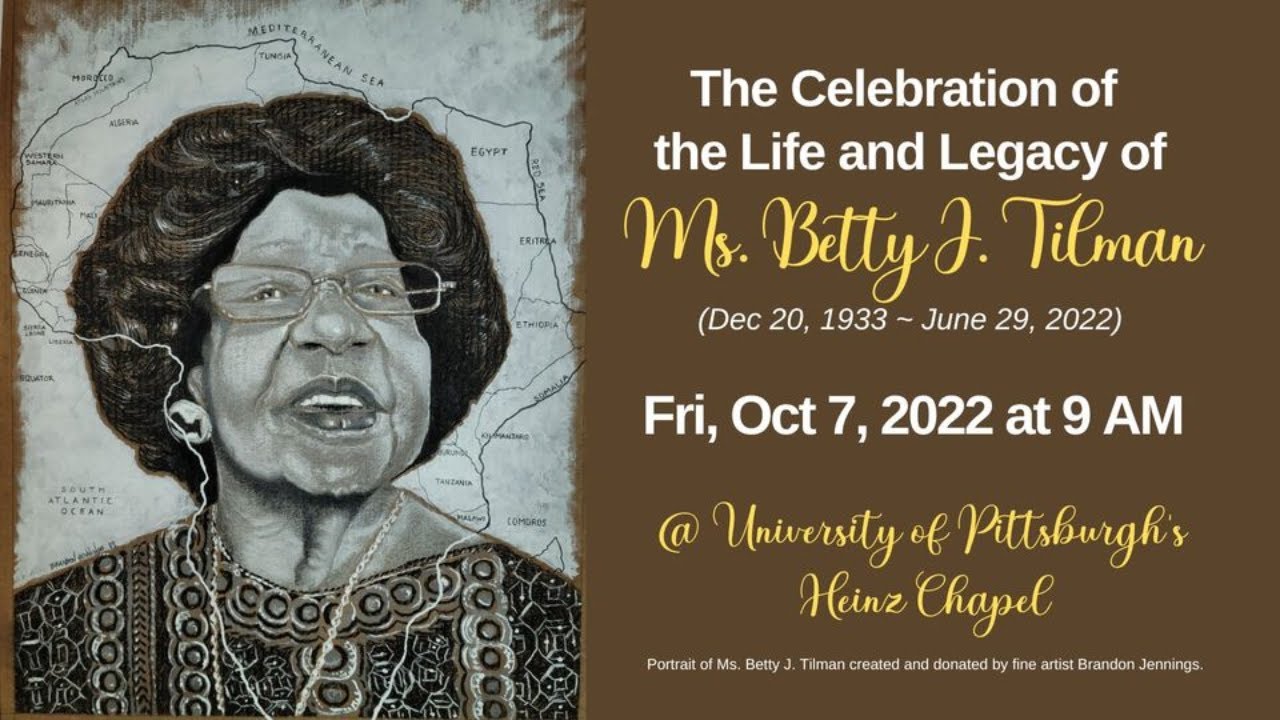 The Celebration of the Life and Legacy of Ms. Betty J. Tilman (Dec 20 ...