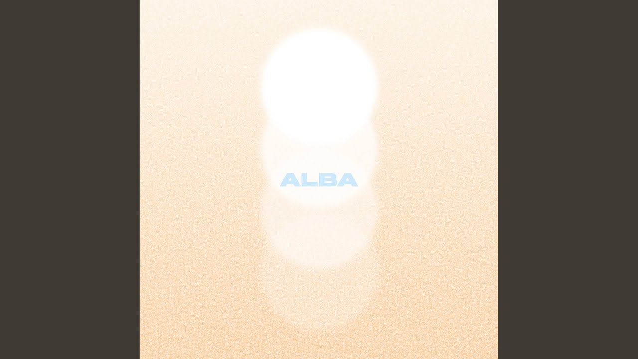 Alba - YouTube Music